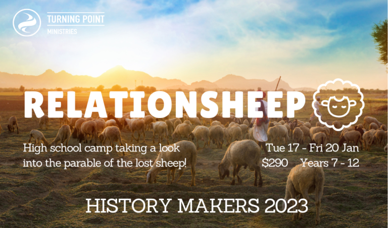 History Makers - TPM Youth Camp for Years 7-12 - NSW–ACT District